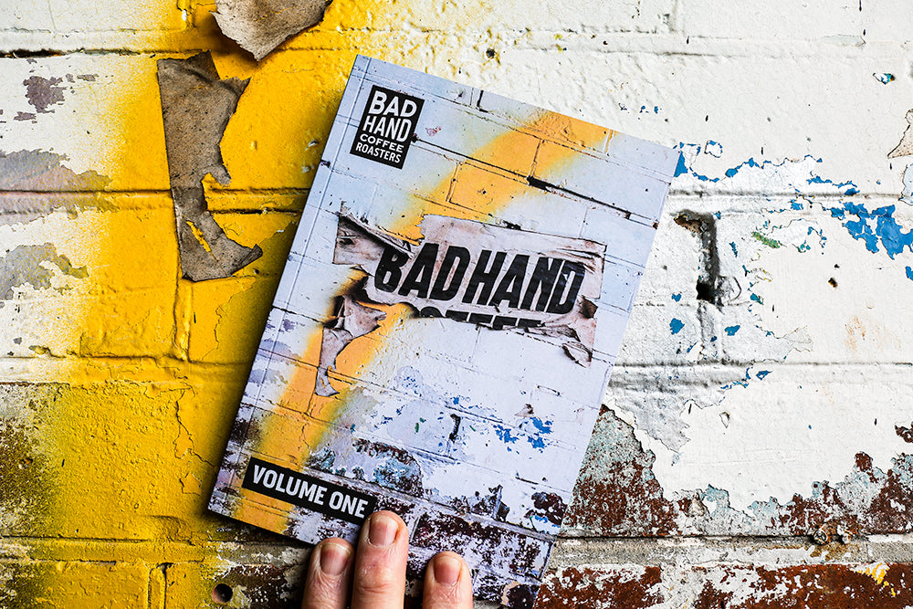 IT’S HERE – BAD HAND VOLUME ONE – BadHandCoffee